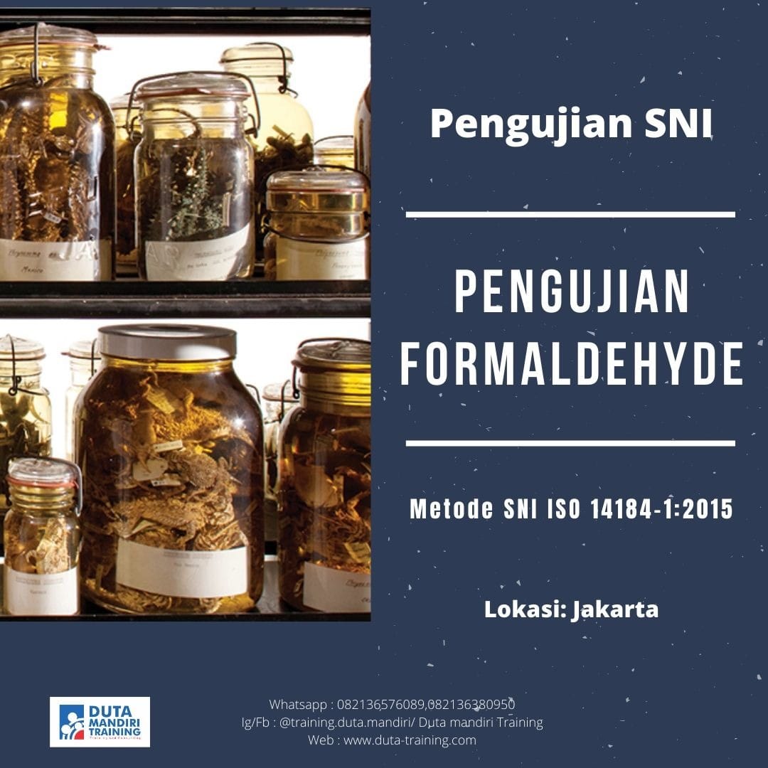 Pengujian Formaldehyde Berdasarkan SNI ISO 14184-1:2015